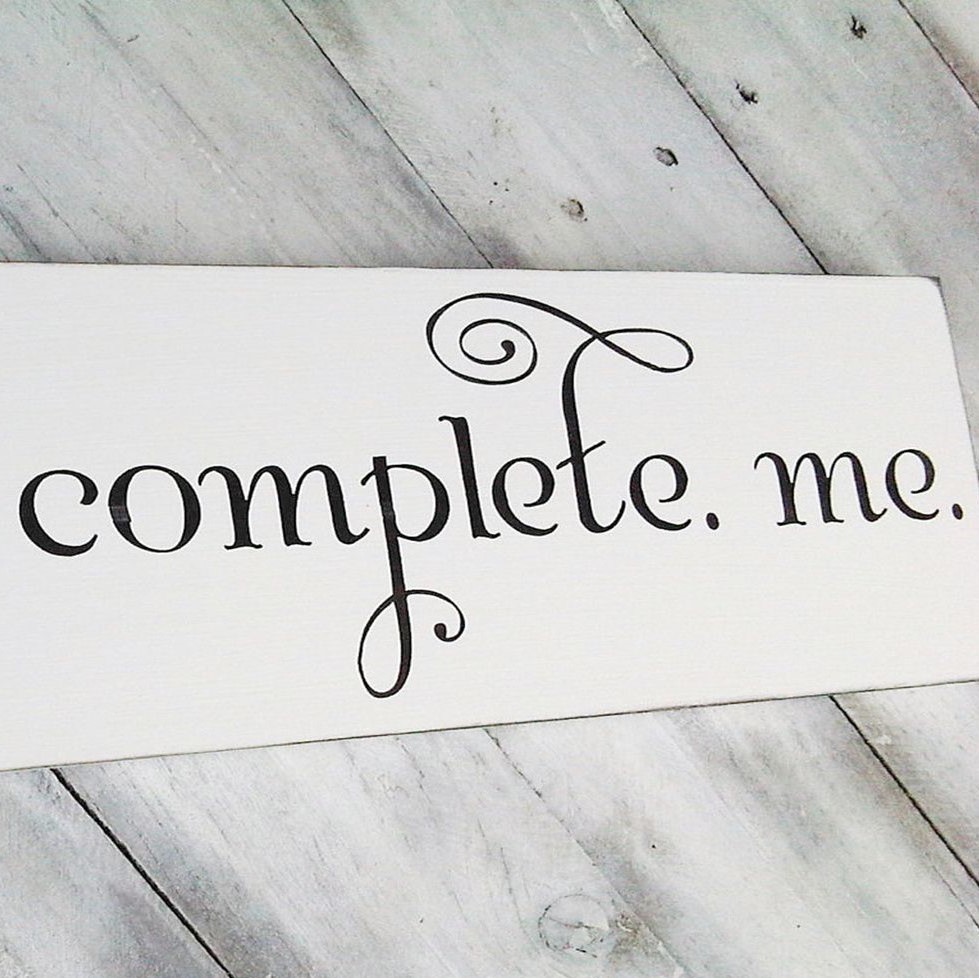 You. Complete. Me - Lean Into Jesus