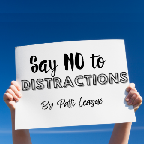 DISTRACTIONS - Lean Into Jesus